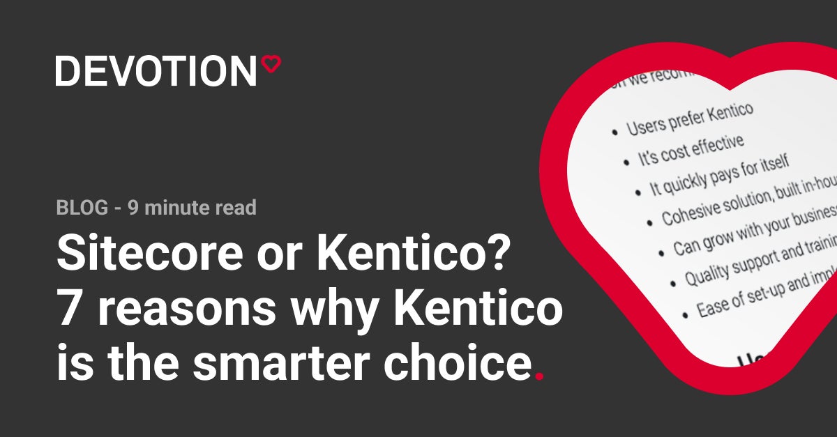 Sitecore or Kentico? Why Kentico is better | Devotion